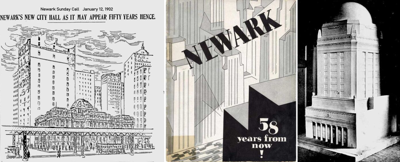 The Newark that Could Have Been, Part I: A City Beautiful, Sky-High ...